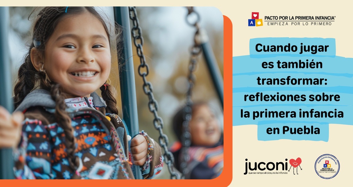 ¿Qué es la primera infancia? - Pacto por la Primera Infancia